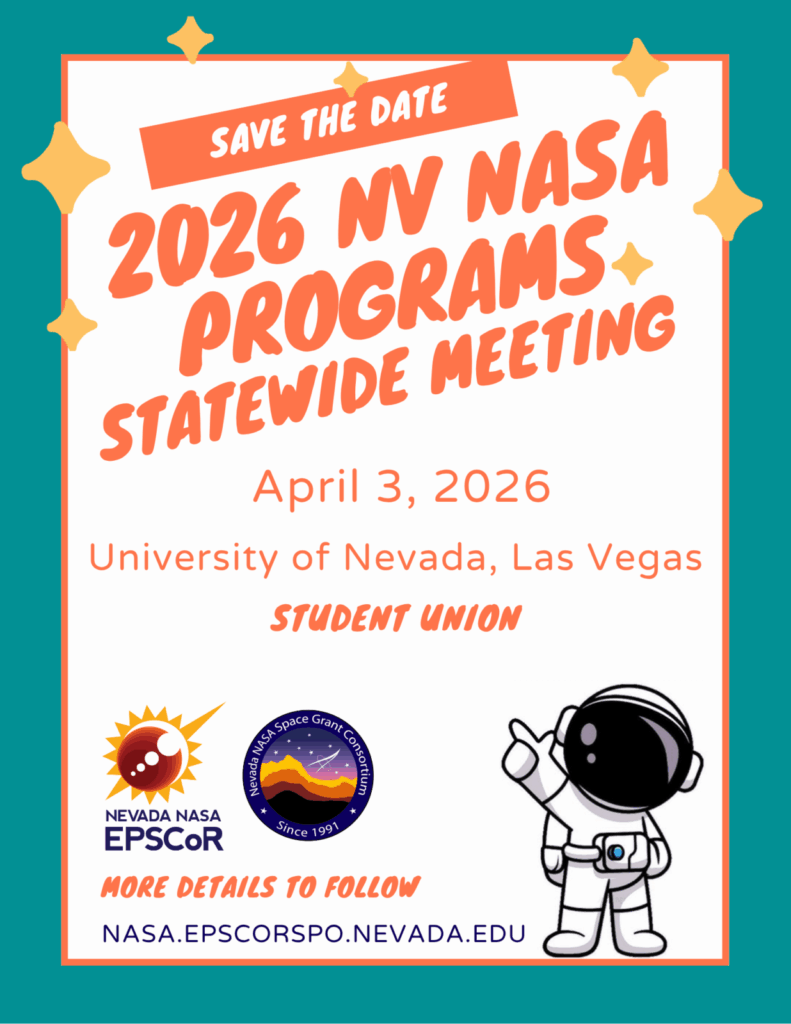 Save the Date! NV NASA Programs Statewide Meeting - April 3, 2026 - Nevada Nasa Programs